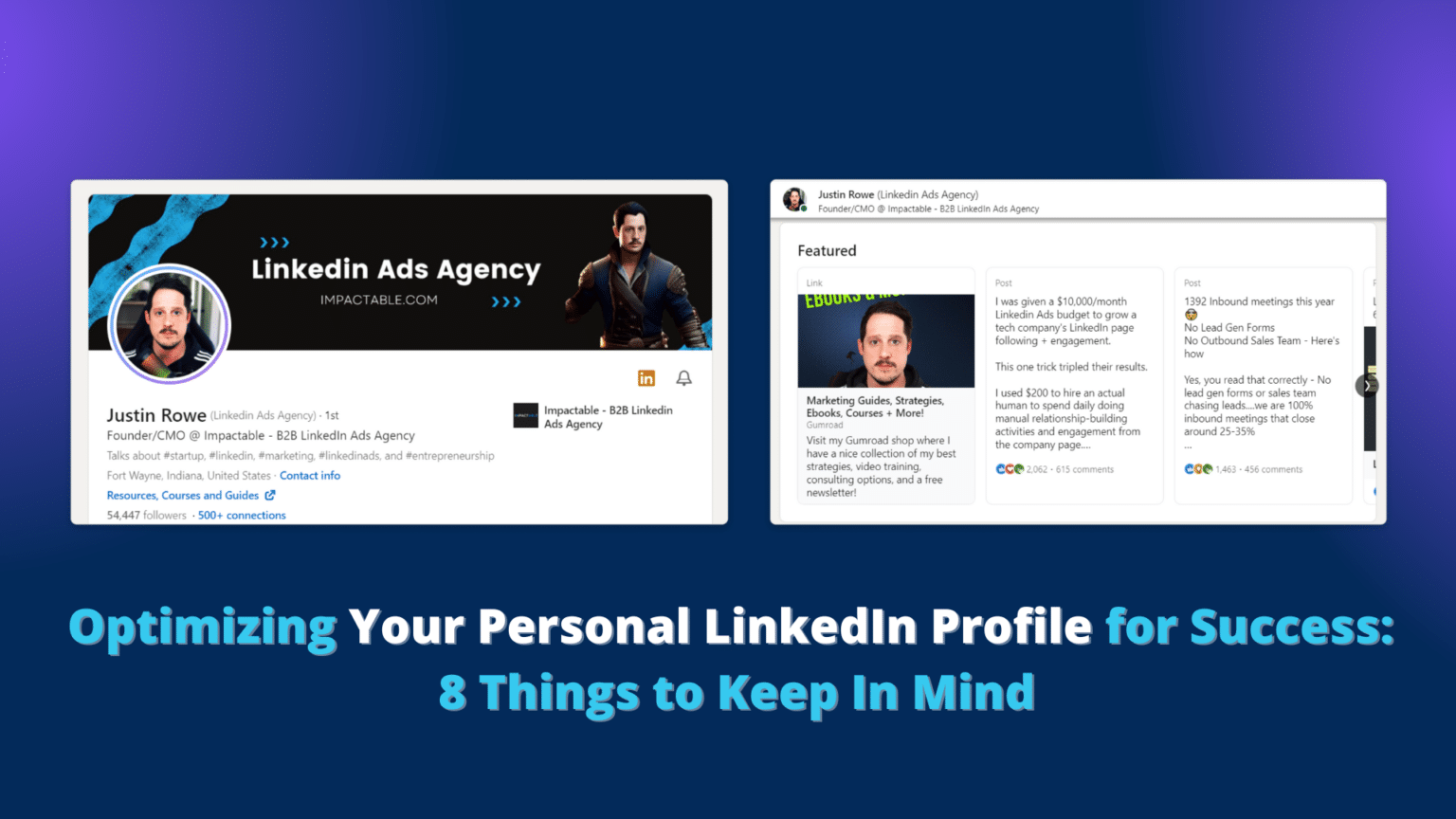 8 Ways to Optimize Your LinkedIn Profile for Better Results